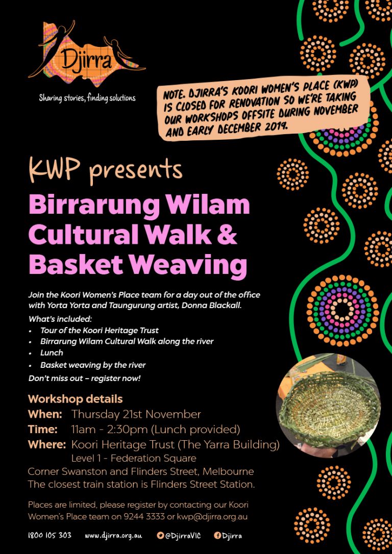 Birrarung Wilam Cultural Walk and Basket Weaving – Koori Heritage Trust ...