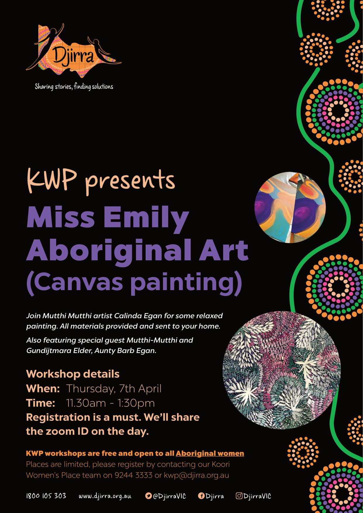 Miss Emily Aboriginal Art ( painting) – FULL – Thursday 7 April ...