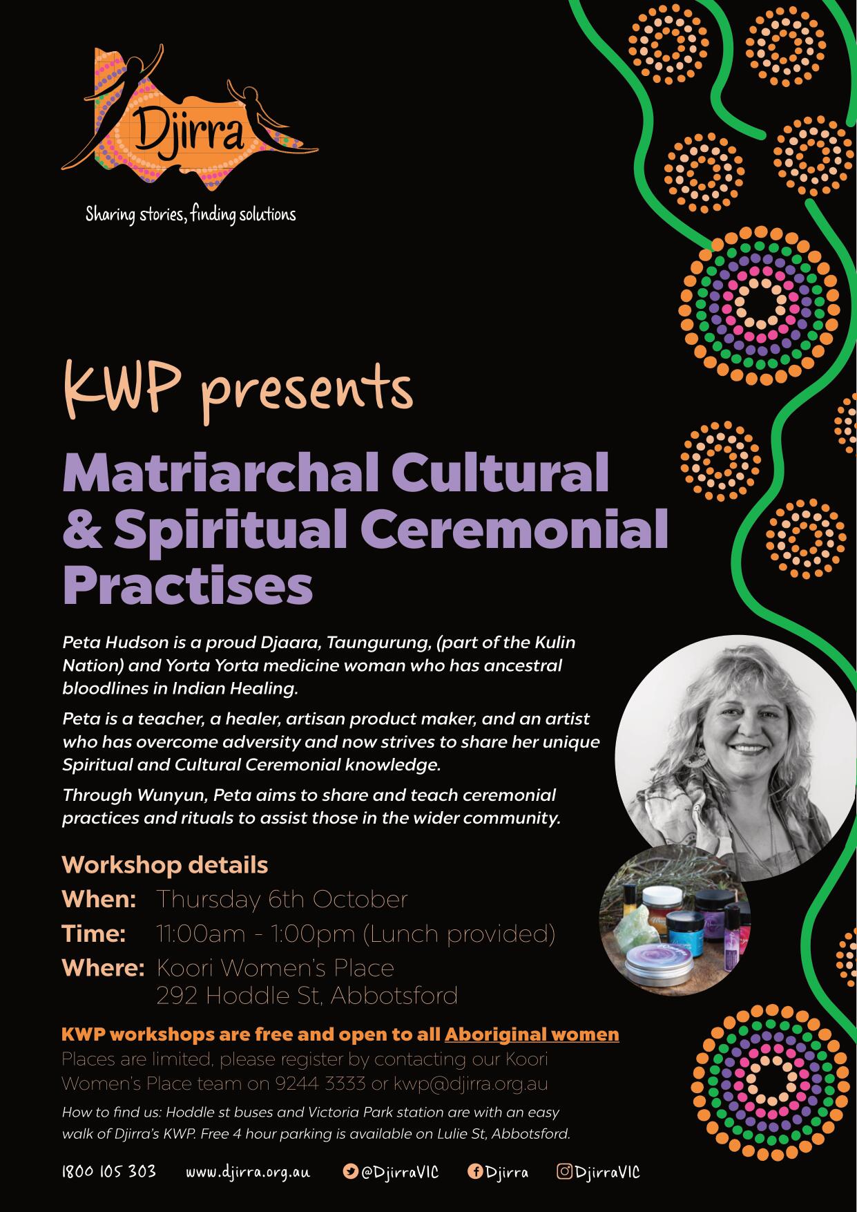 Matriarchal, Cultural & Spiritual Ceremonial Practises – Thursday 6 ...