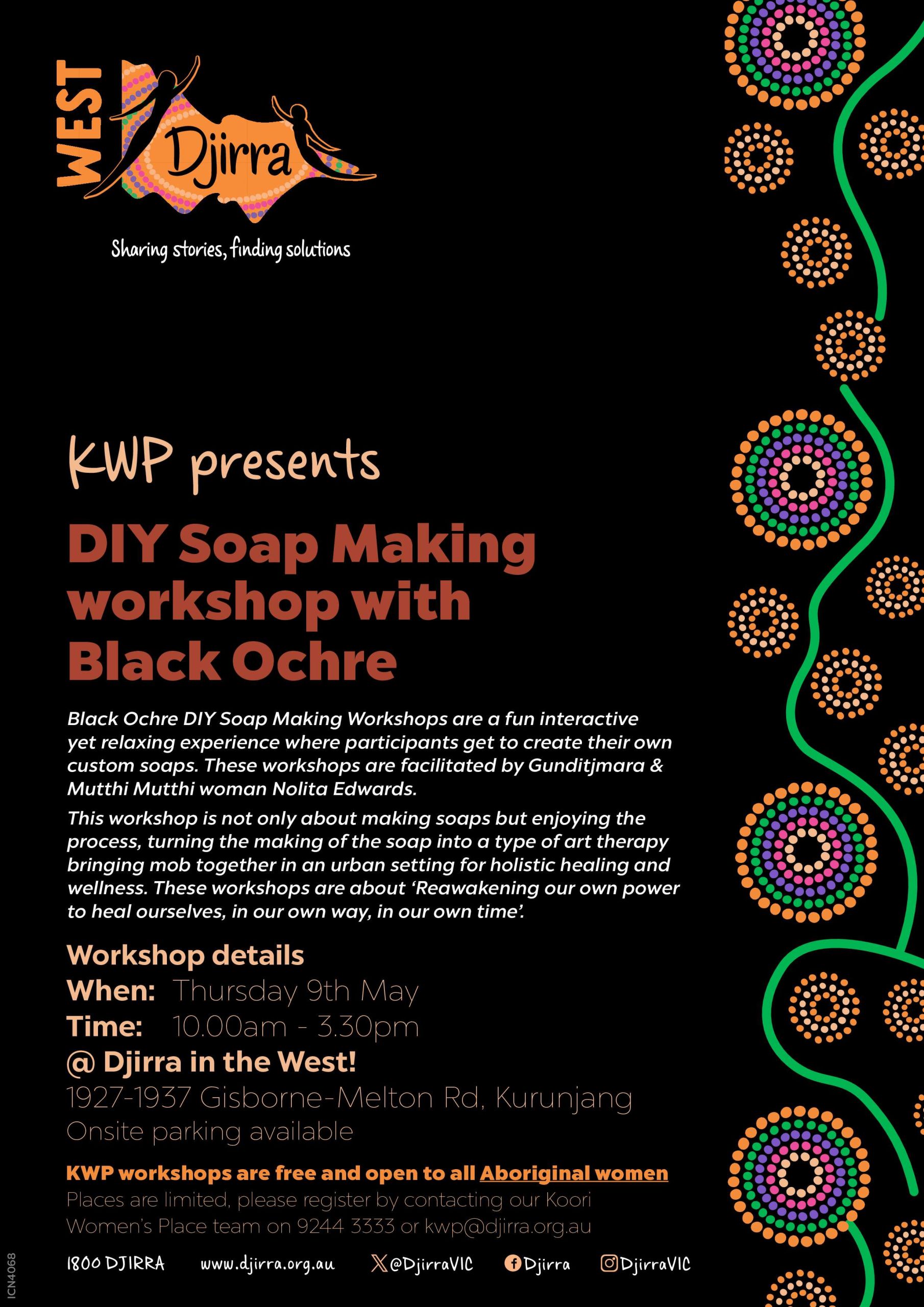 DIY Soap Making with Black Ochre- MELTON- Thursday 9th May | Djirra – Sharing stories finding ...